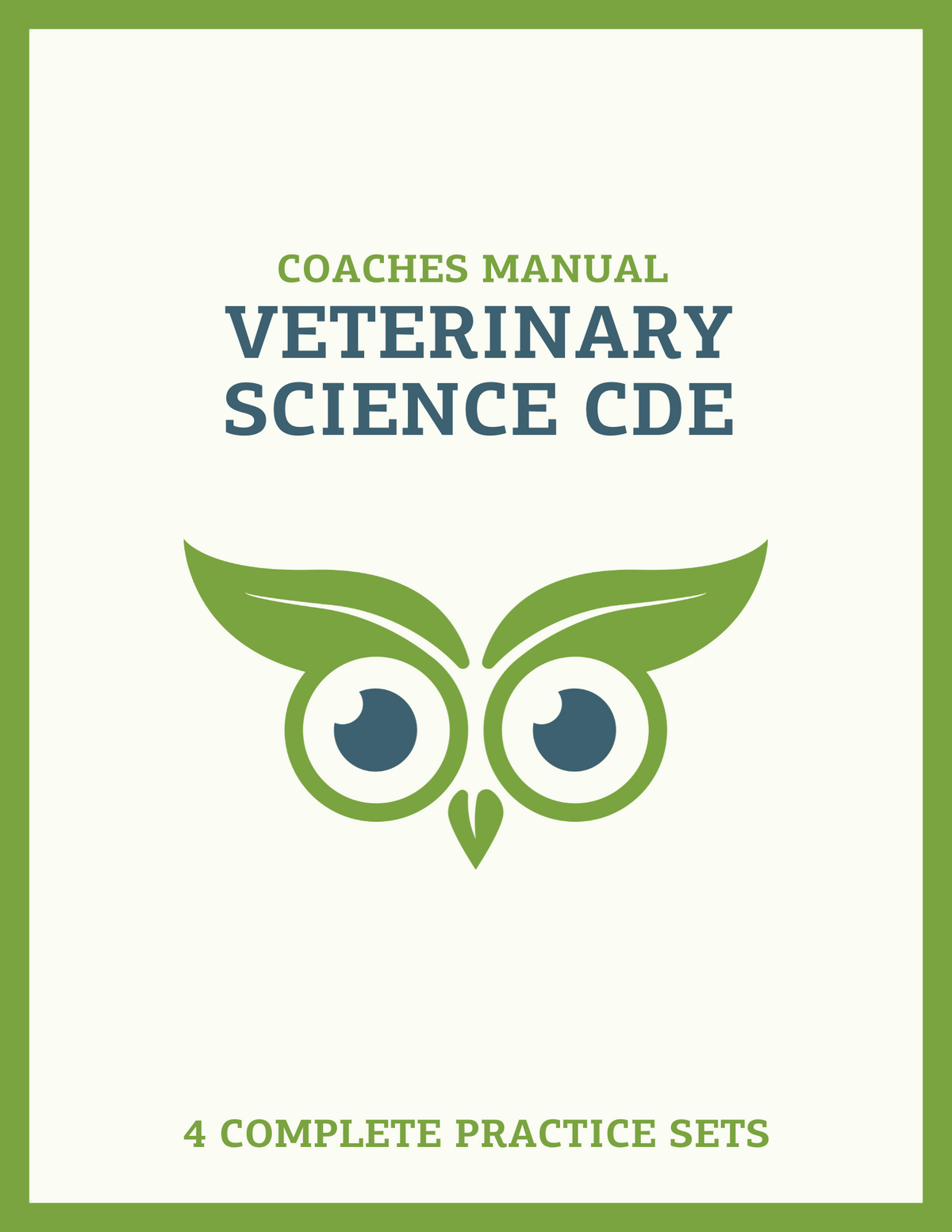 Veterinary Science CDE Coaches Manual– The Owl's Nest
