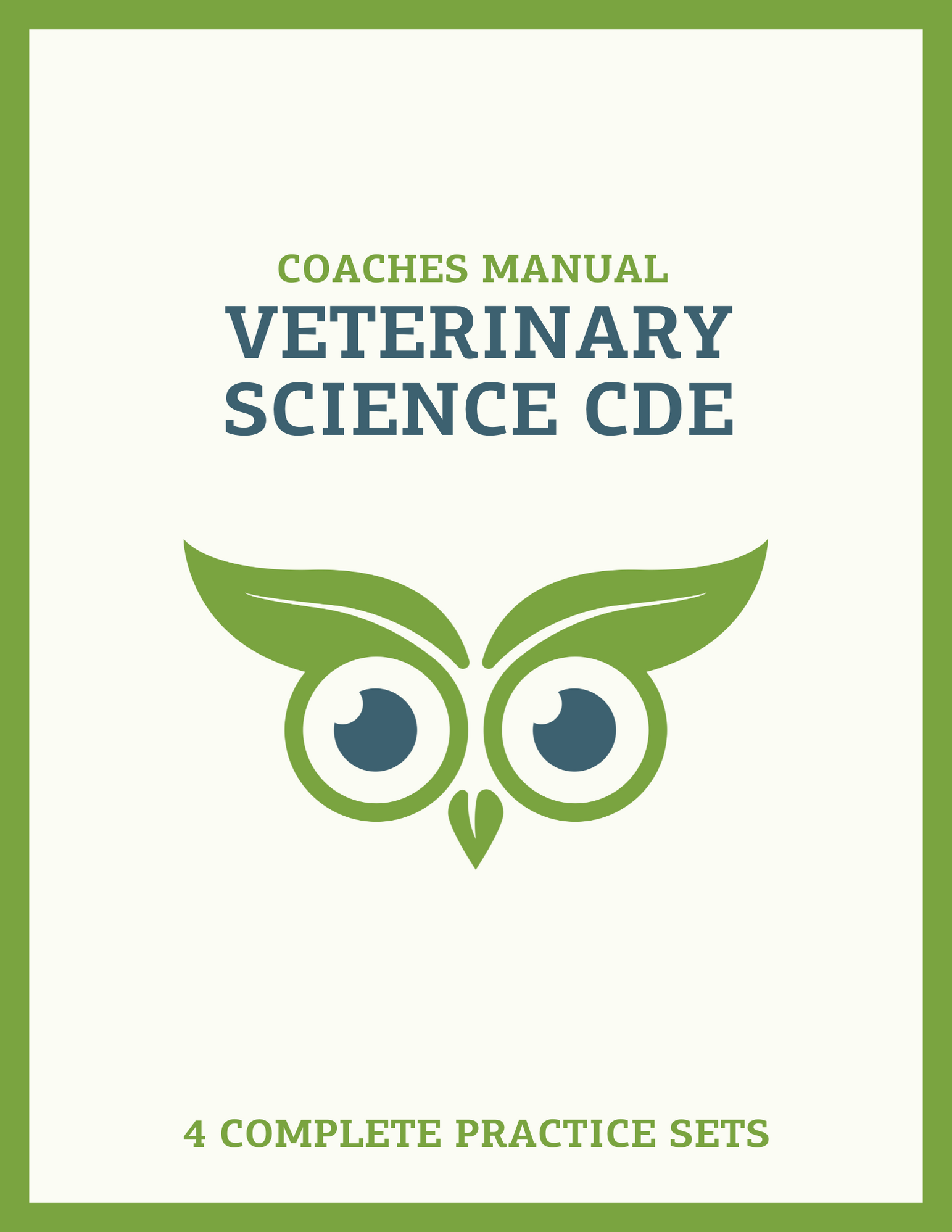 Veterinary Science CDE Coaches Manual– The Owl's Nest