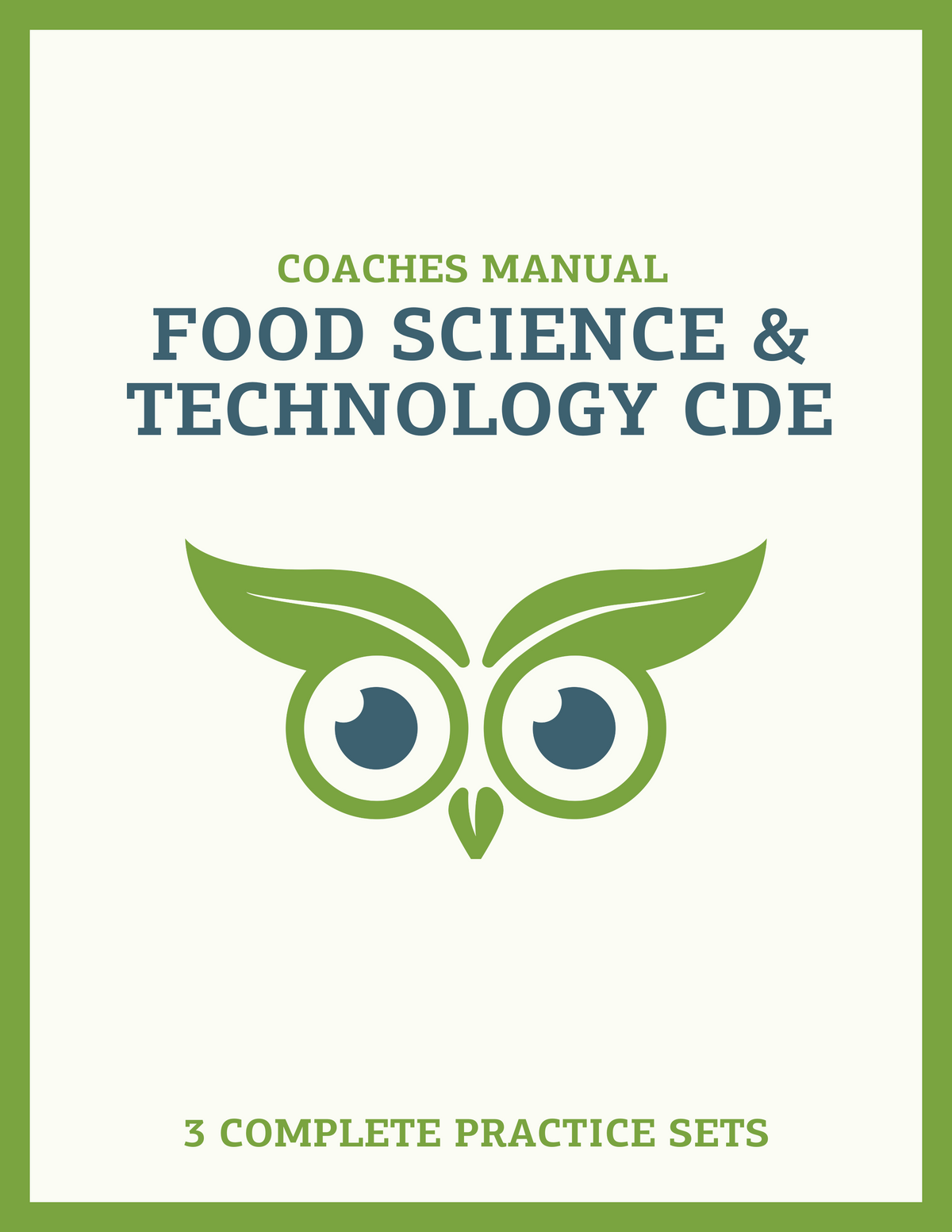 Food Science & Technology CDE Coaches Manual | The Owl's Nest